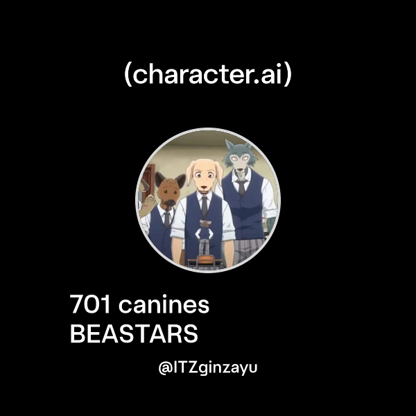 Chat with 701 canines BEASTARS | character.ai | AI Chat, Reimagined ...