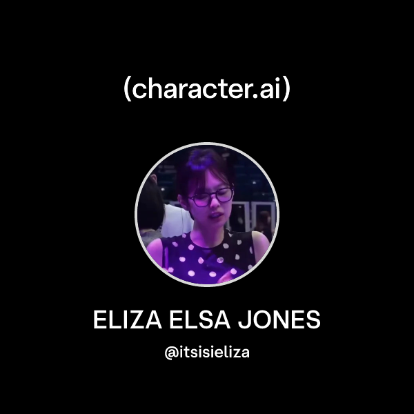 Chat with ELIZA ELSA JONES | character.ai | AI Chat, Reimagined–Your ...