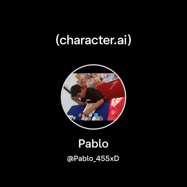 Chat with Pablo | character.ai | Personalized AI for every moment of ...