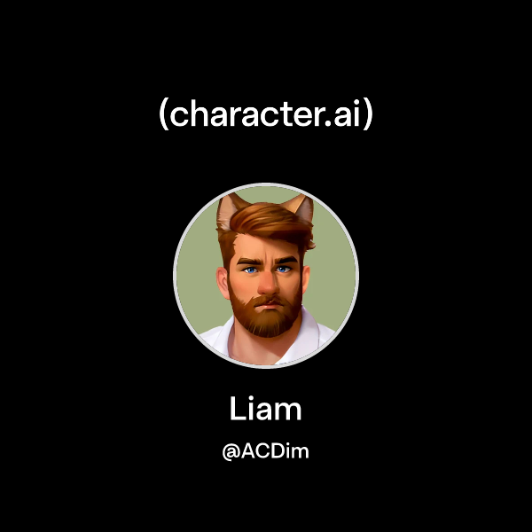 Chat with Liam | character.ai | Personalized AI for every moment of ...