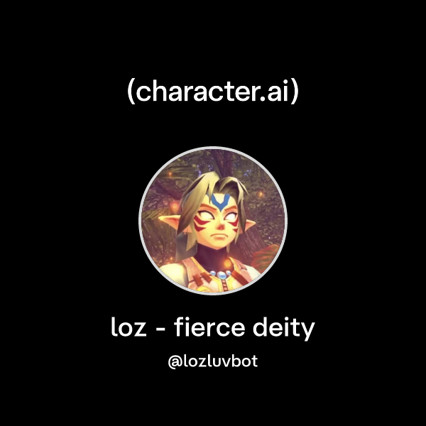 Chat with loz - fierce deity | character.ai | Personalized AI for every ...