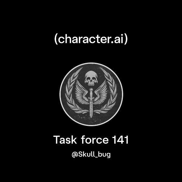 Chat with Task force 141 | character.ai | AI Chat, Reimagined–Your ...