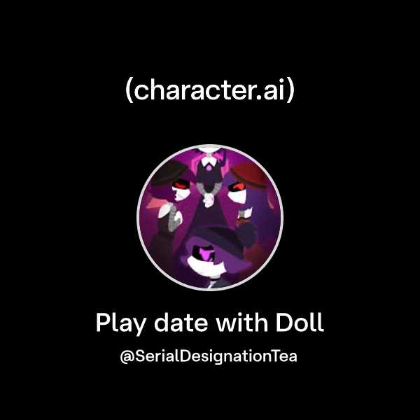 Chat with Play date with Doll | character.ai | Personalized AI for ...
