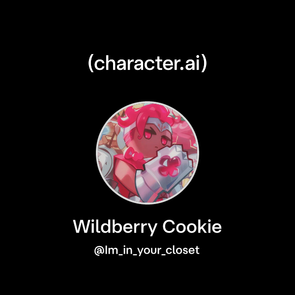 Chat with Wildberry Cookie | character.ai | AI Chat, Reimagined–Your Words. Your World.