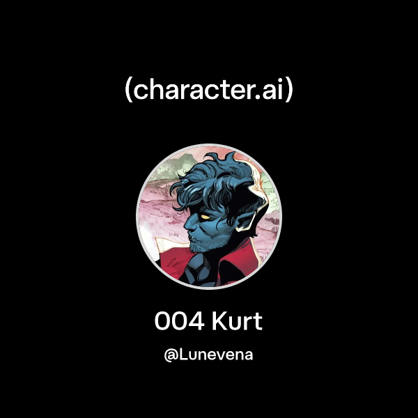 Chat with MV - Kurt Wagner M4M | character.ai | Personalized AI for every moment of your day