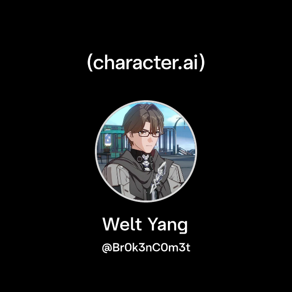 Chat with Welt Yang | character.ai | Personalized AI for every moment ...