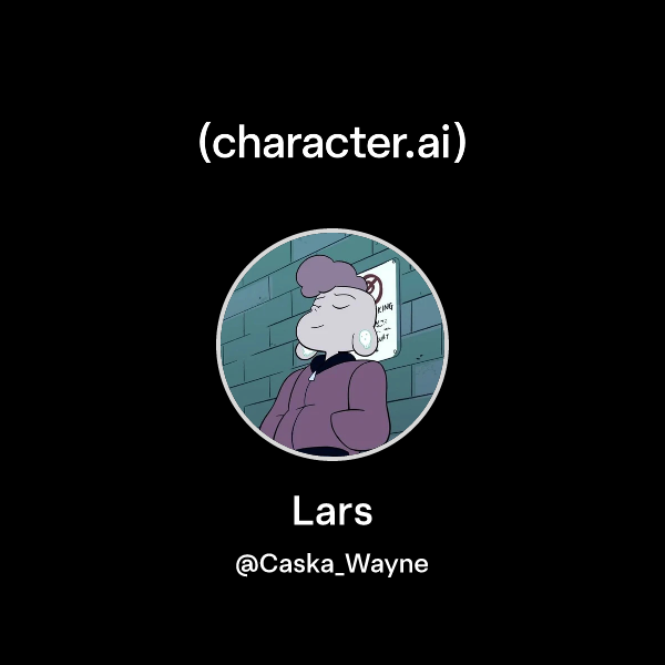 Chat with Lars | character.ai | AI Chat, Reimagined–Your Words. Your World.
