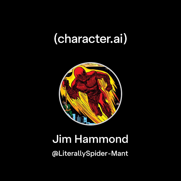 Chat with Jim Hammond | character.ai | Personalized AI for every moment of your day