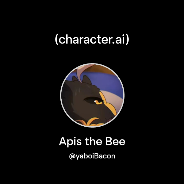 Chat with Apis the Bee | character.ai | AI Chat, Reimagined–Your Words ...