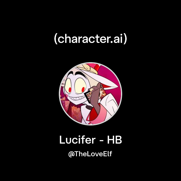 Chat with Lucifer - HB | character.ai | AI Chat, Reimagined–Your Words ...