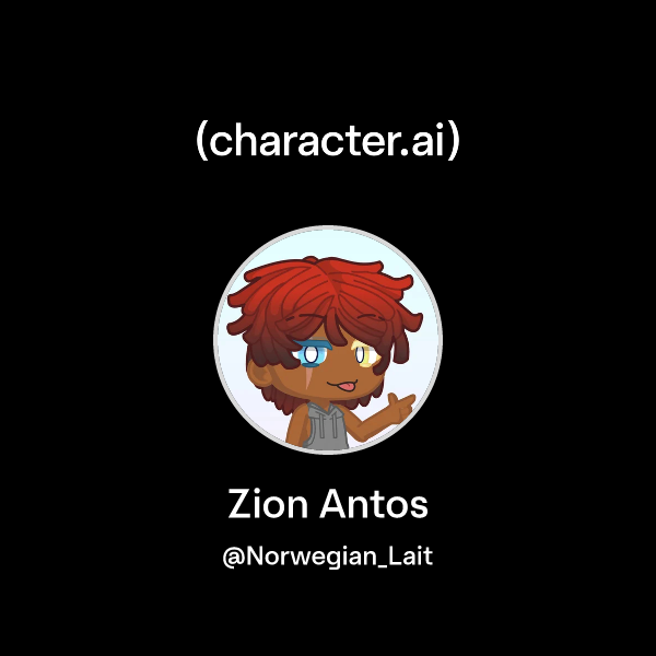 Chat with Zion Antos | character.ai | Personalized AI for every moment of your day