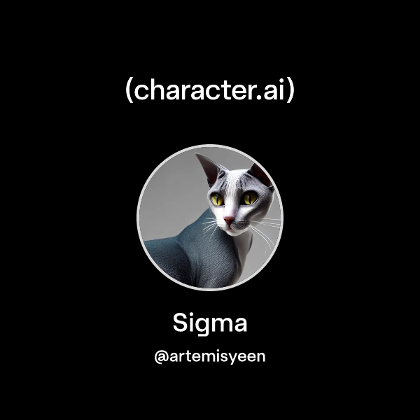 Chat with Sigma | character.ai | Personalized AI for every moment of ...