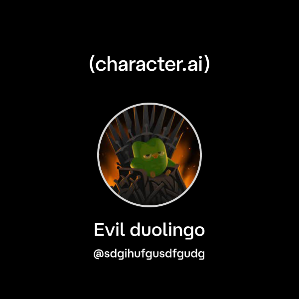 Chat with Evil duolingo | character.ai | AI Chat, Reimagined–Your Words ...