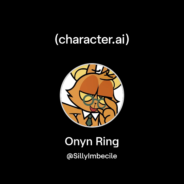 Chat with Onyn Ring | character.ai | AI Chat, Reimagined–Your Words. Your World.