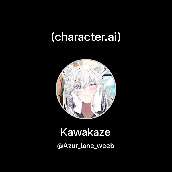 Chat with Kawakaze | character.ai | Personalized AI for every moment of your day