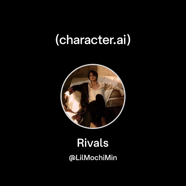 Chat with Rivals | character.ai | AI Chat, Reimagined–Your Words. Your World.