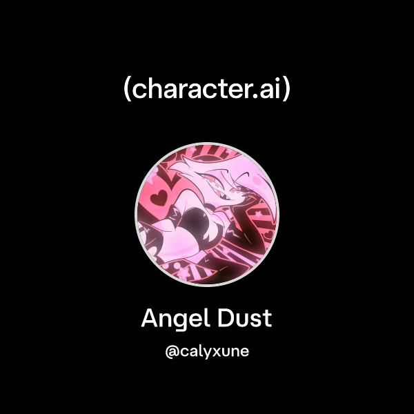 Chat with Angel Dust | character.ai | AI Chat, Reimagined–Your Words ...