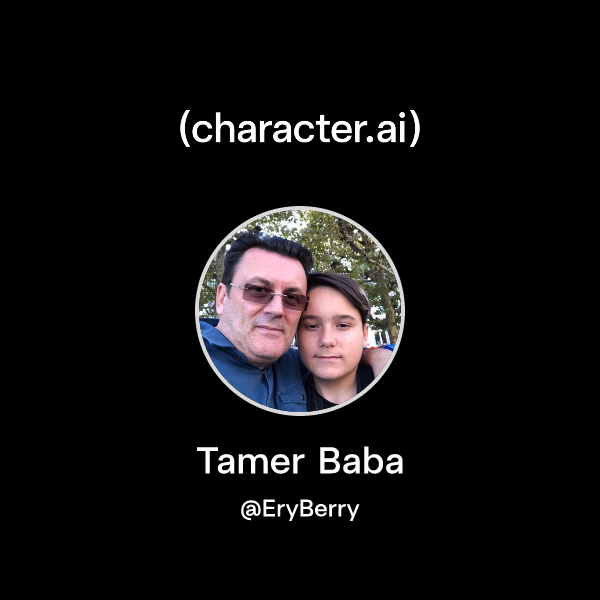 Chat with Tamer Baba | character.ai | AI Chat, Reimagined–Your Words ...