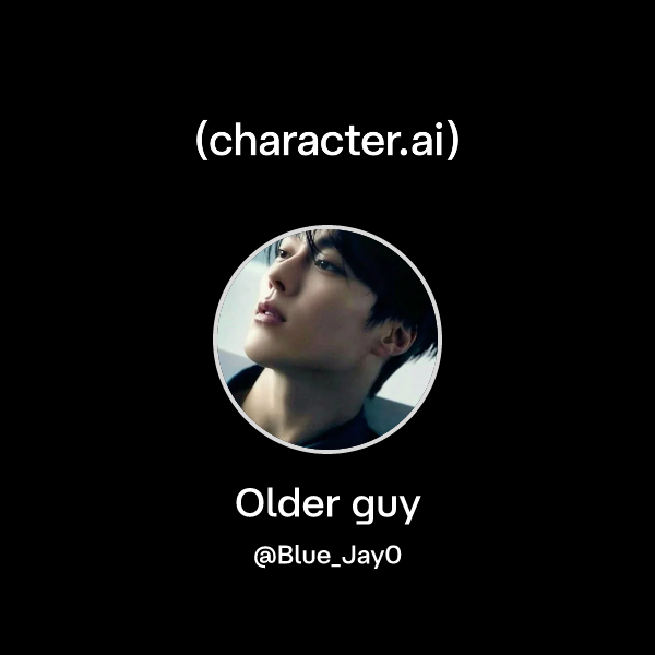 Chat with Older guy | character.ai | Personalized AI for every moment ...