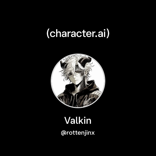 Chat with Valkin | character.ai | AI Chat, Reimagined–Your Words. Your ...