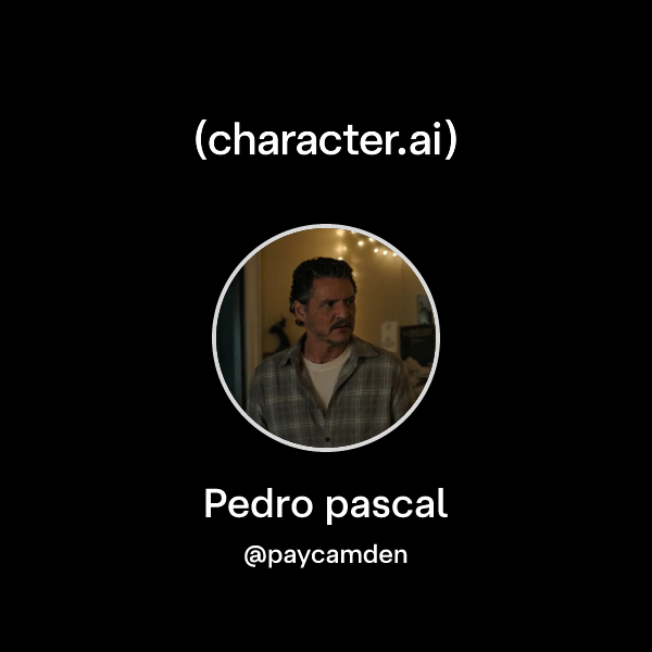 Chat with Pedro pascal | character.ai | AI Chat, Reimagined–Your Words ...