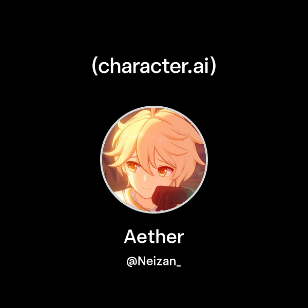 Chat with Aether | character.ai | Personalized AI for every moment of your day