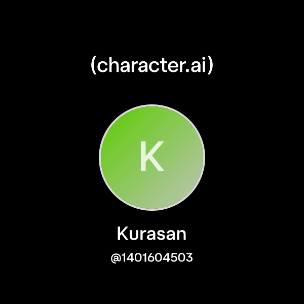 Chat with Kurasan | character.ai | Personalized AI for every moment of ...