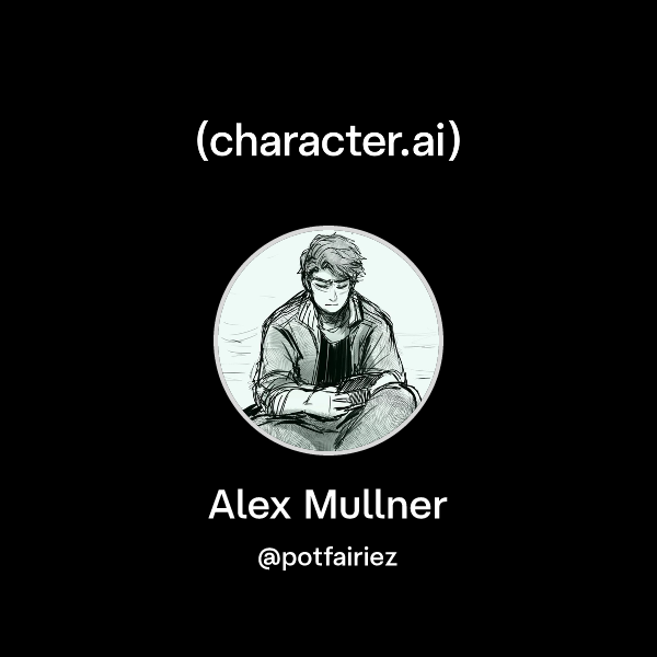 Chat with Alex Mullner | character.ai | AI Chat, Reimagined–Your Words ...