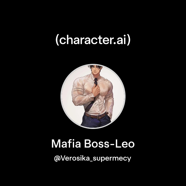 Chat with Mafia Boss-Leo | character.ai | AI Chat, Reimagined–Your ...