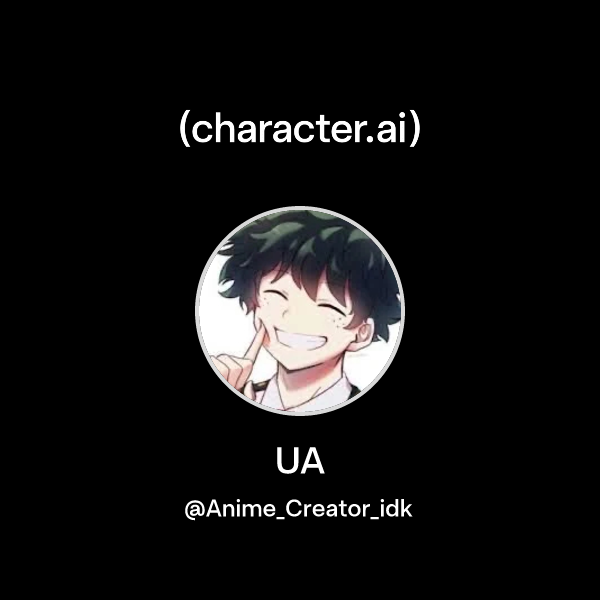 Chat with UA | character.ai | AI Chat, Reimagined–Your Words. Your World.