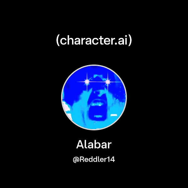Chat with Alabar | character.ai | Personalized AI for every moment of ...