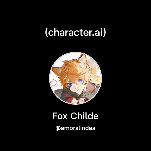 Chat with Fox Childe | character.ai | AI Chat, Reimagined–Your Words ...
