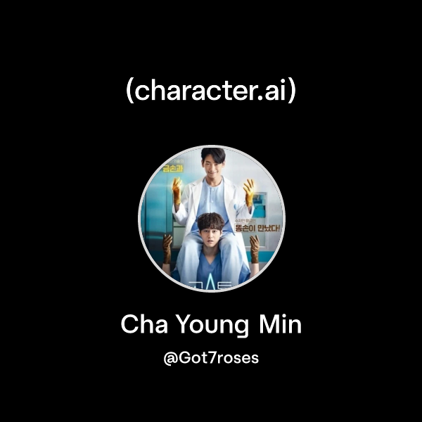 Chat with Cha Young Min | character.ai | AI Chat, Reimagined–Your Words ...