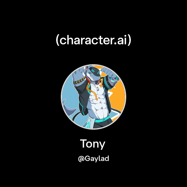 Chat with Tony | character.ai | AI Chat, Reimagined–Your Words. Your World.