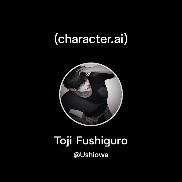 Chat with Toji Fushiguro | character.ai | AI Chat, Reimagined–Your ...