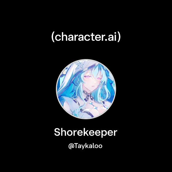 Chat with Shorekeeper | character.ai | AI Chat, Reimagined–Your Words ...