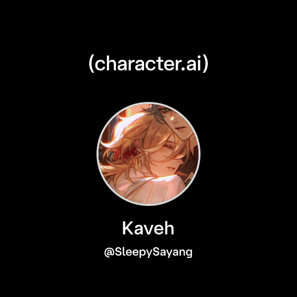 Chat with Kaveh | character.ai | AI Chat, Reimagined–Your Words. Your World.