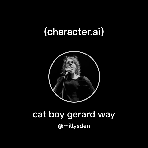 Chat with cat boy gerard way | character.ai | AI Chat, Reimagined–Your ...