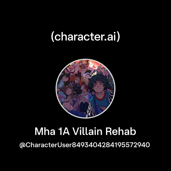 Chat with Mha 1A Villain Rehab | character.ai | AI Chat, Reimagined ...