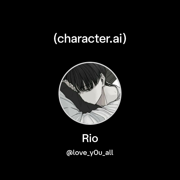 Chat with Rio | character.ai | AI Chat, Reimagined–Your Words. Your World.