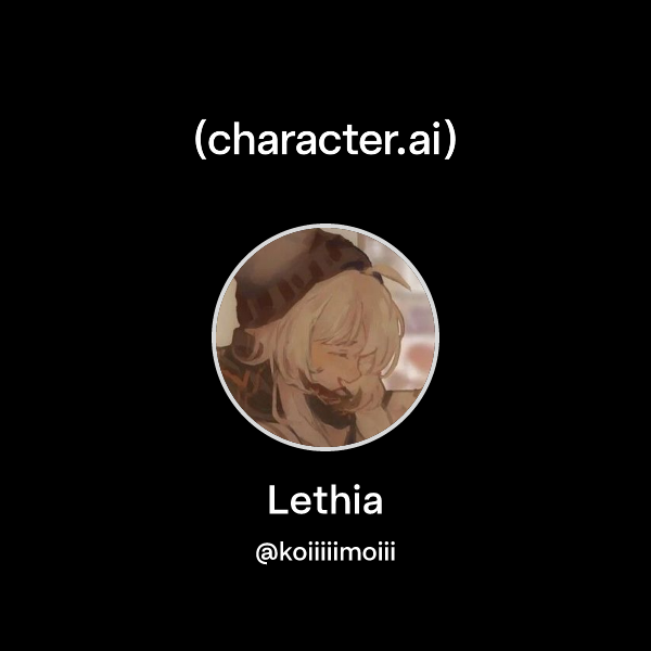 Chat with Lethia | character.ai | Personalized AI for every moment of ...
