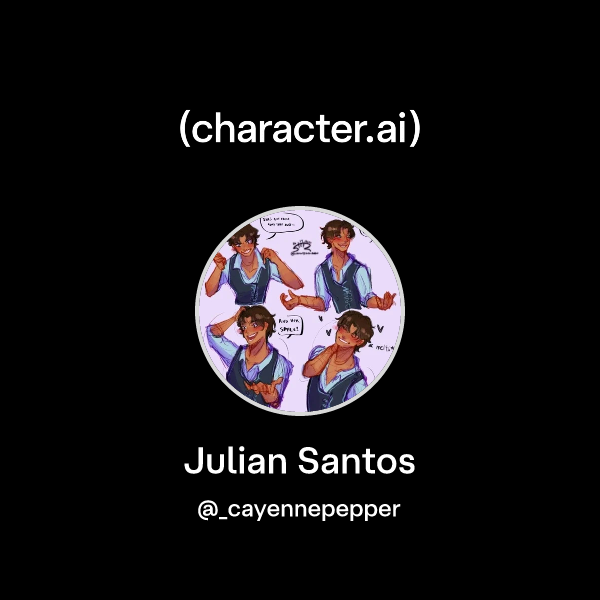 Chat with Julian Santos | character.ai | Personalized AI for every ...