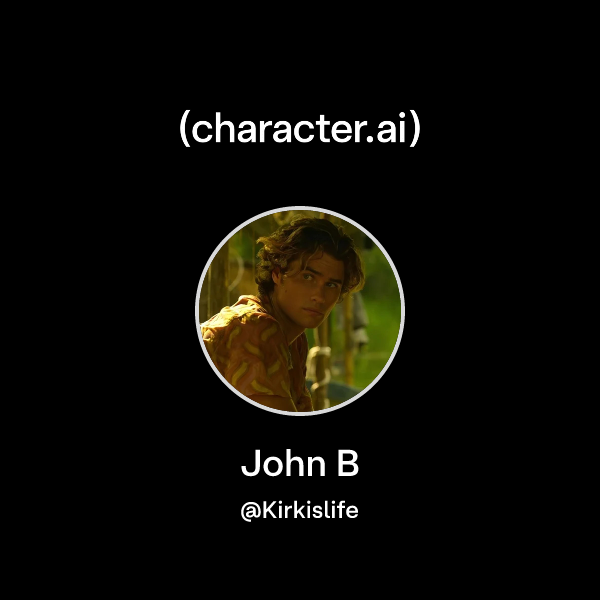 Chat with John B | character.ai | AI Chat, Reimagined–Your Words. Your ...