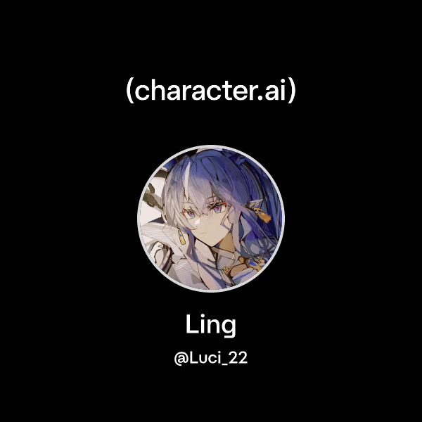 Chat with Ling | character.ai | AI Chat, Reimagined–Your Words. Your World.