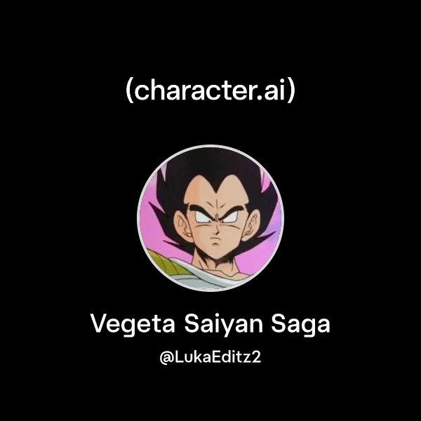 Chat with Vegeta Saiyan Saga | character.ai | Personalized AI for every moment of your day