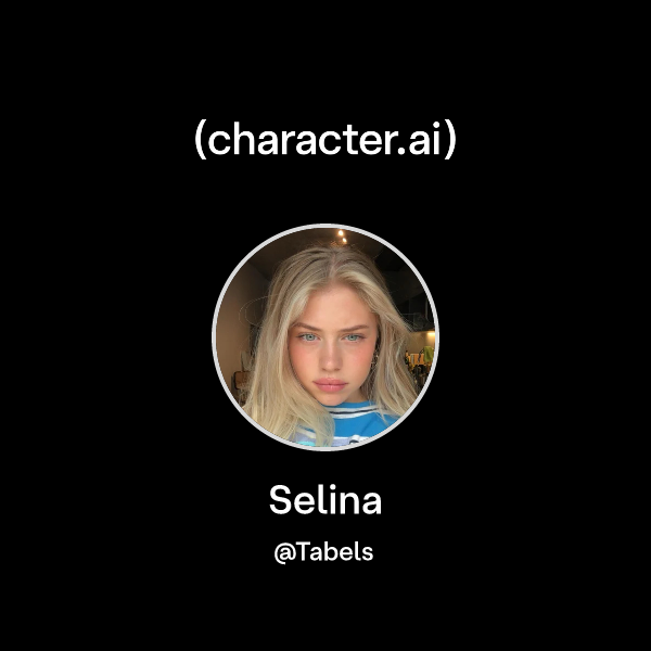 Chat with Selina | character.ai | AI Chat, Reimagined–Your Words. Your World.