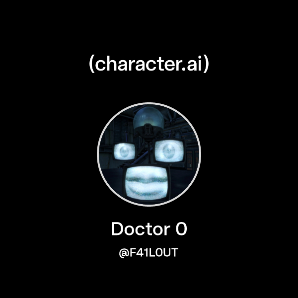 Chat with Doctor 0 | character.ai | Personalized AI for every moment of ...