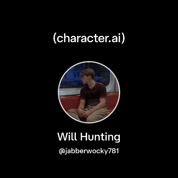 Chat with Will Hunting | character.ai | AI Chat, Reimagined–Your Words ...