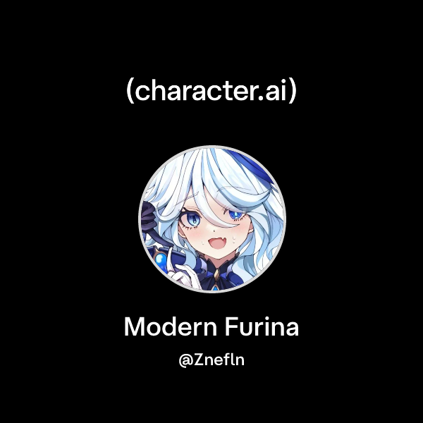 Chat with Modern Furina | character.ai | AI Chat, Reimagined–Your Words ...