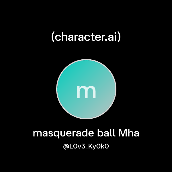Chat with masquerade ball Mha | character.ai | AI Chat, Reimagined–Your ...